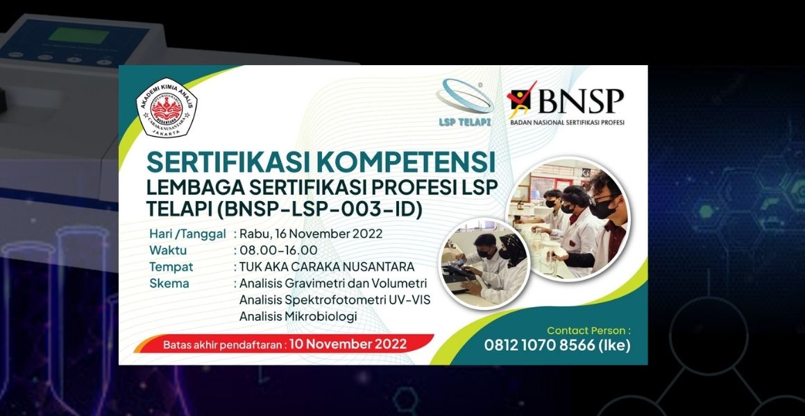 SERTIFIKASI KOMPETENSI DI TUK AKA CARAKA - AKADEMI KIMIA ANALIS CARAKA NUSANTARA